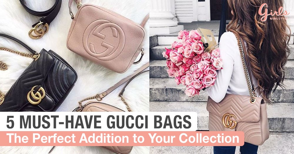 5 Iconic Gucci Bags Every Girl Should Have In Her Closet