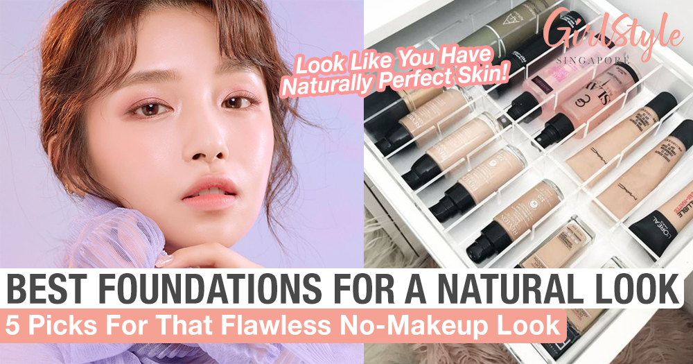 Best Natural Finish Foundations That Gives Your Skin A No-Makeup ...