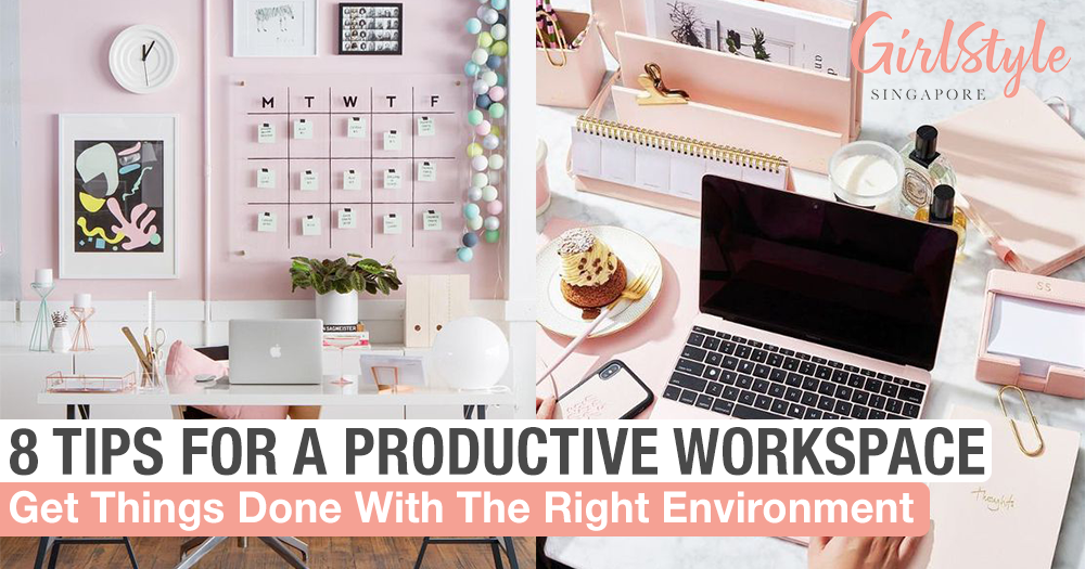 How To Create A More Productive Workspace And Get Things Done
