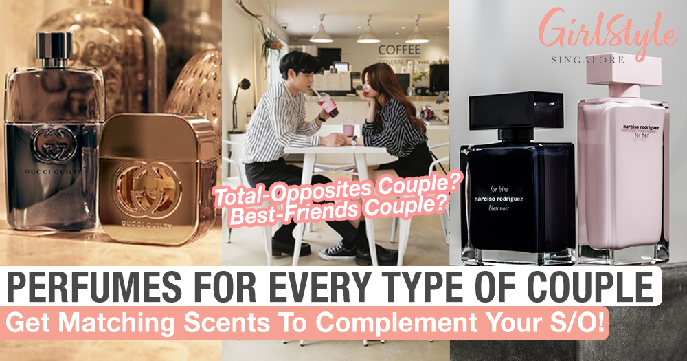 5 Kinds Of Couples And Their Matching Couple Fragrances