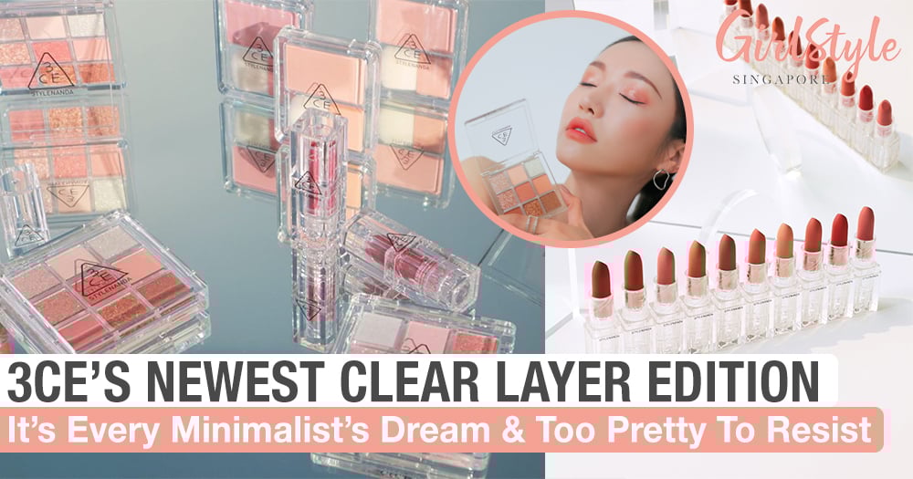 3CE's Newest Clear Layer Edition Is Every Minimalist's Dream