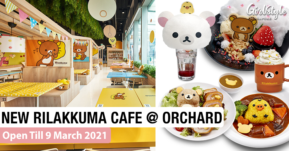 Rilakkuma-Themed Cafe At Kumoya's New Outlet At Orchard, Singapore