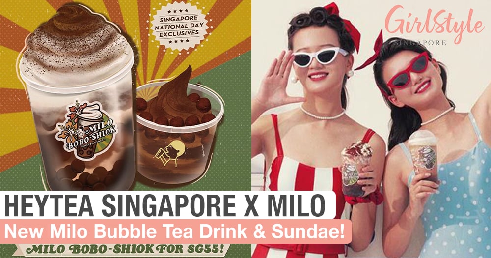 HEYTEA Singapore's New Milo Bubble Tea Drink Now Avail At $7.80