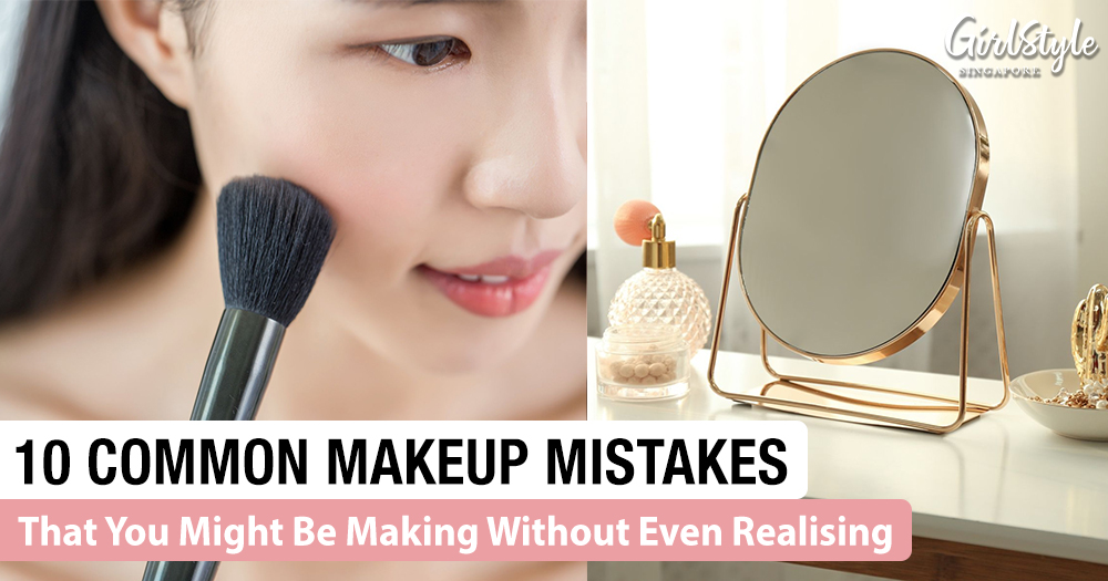 10 Common Makeup Mistakes To Avoid For Makeup On Fleek
