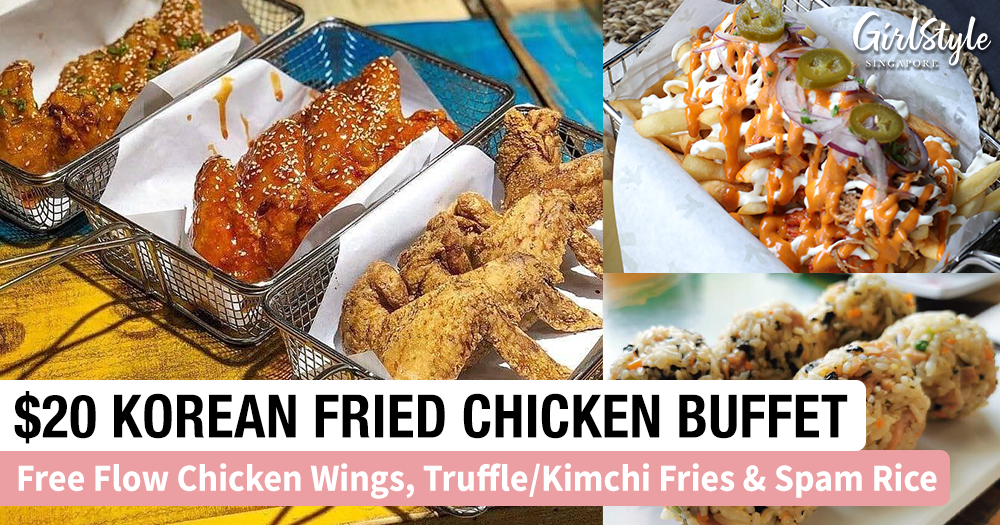 Chicken Up Buangkok: Korean Fried Chicken Buffet For $20 In Singapore