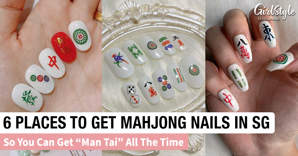 6 Places To Get Mahjong Nails In Singapore Perfect For CNY