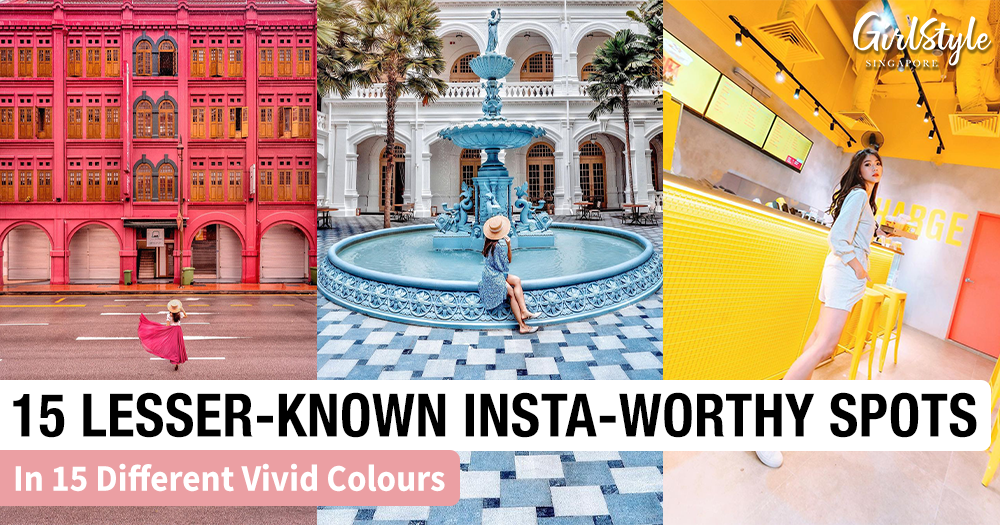 Lesser Known Insta-Worthy Spots In Singapore In 15 Different Vivid Colours
