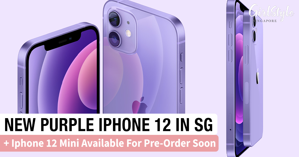 New Purple iPhone 12 & iPhone 12 Mini Available For Pre-Order In Singapore