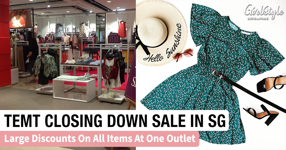 TEMT Singapore Is Having A Closing Down Sale With Large Discounts