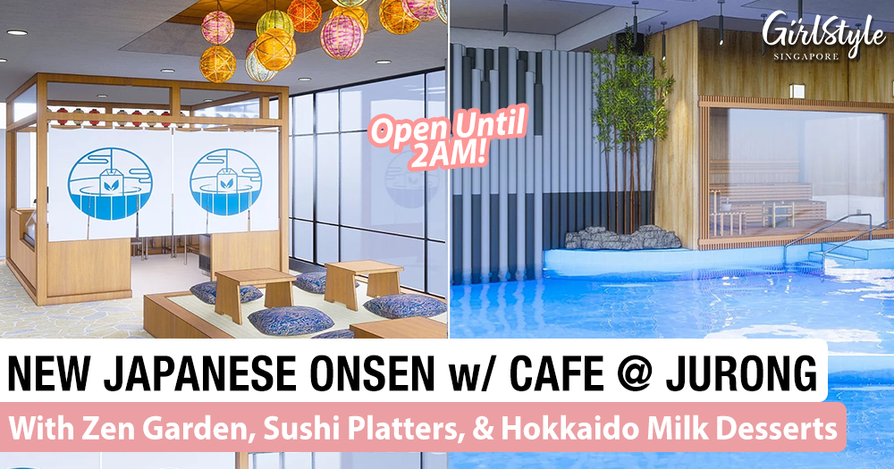 Joya Onsen Cafe: Japanese Spa At Jurong With Hokkaido Milk Desserts In ...