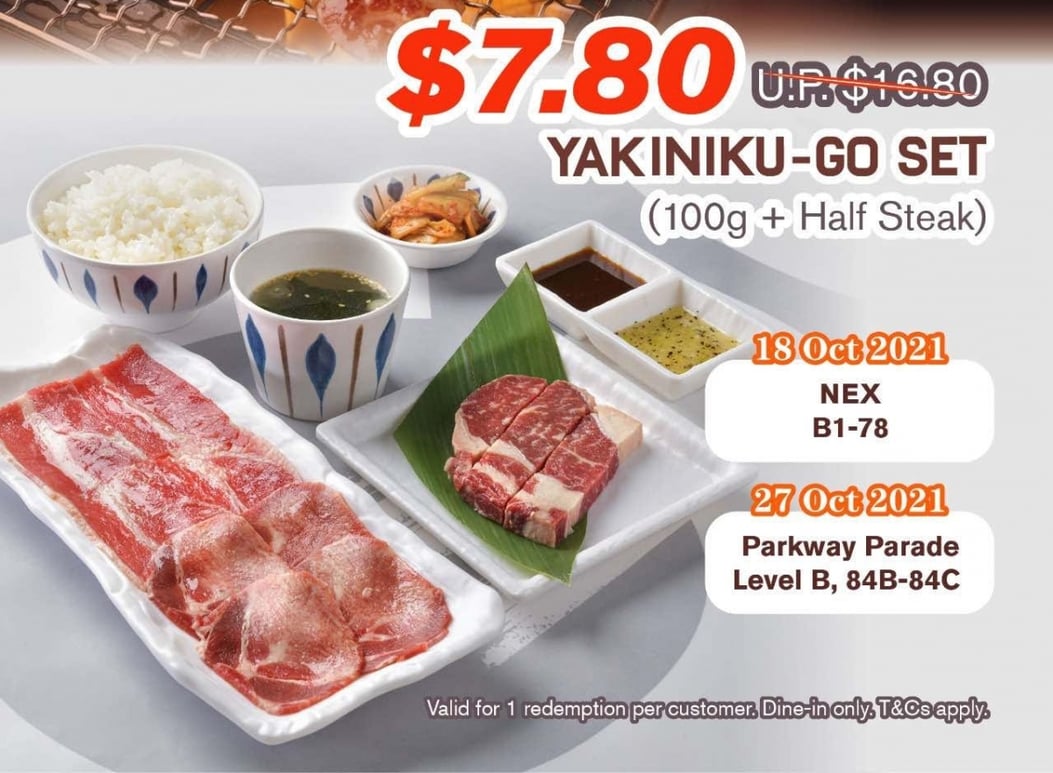 Yakiniku-GO $7.80 (U.P. $16.80) Set Promo At NEX & Parkway Parade ...