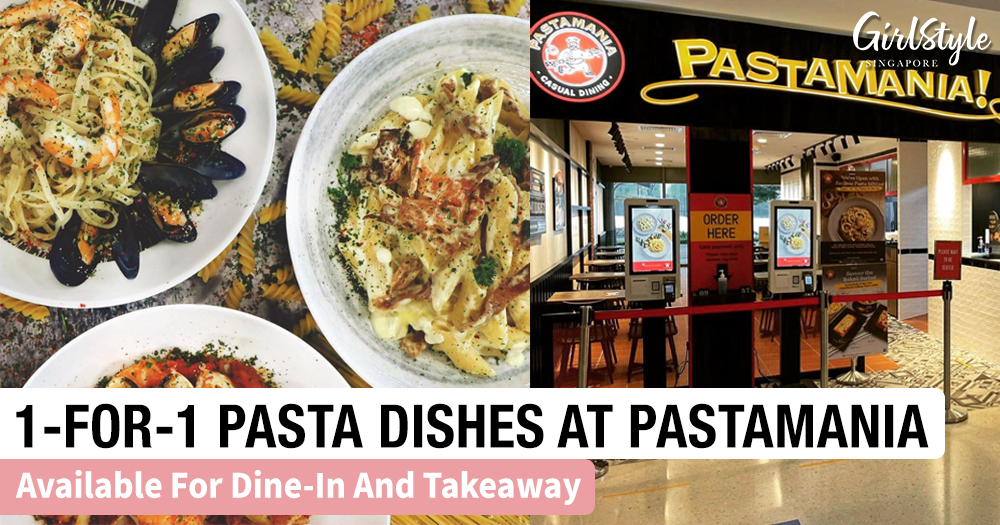 Enjoy 1-For-1 Pasta At PastaMania From $3.60 Per Dish After Discount