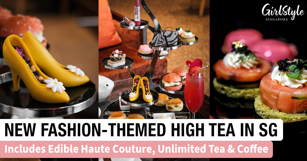 New Fashion-Themed High Tea In SG Has Edible Haute Couture
