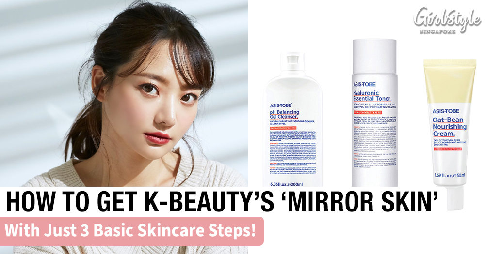 Mirror Skin: How to achieve this K-beauty skincare trend in 3 steps ...