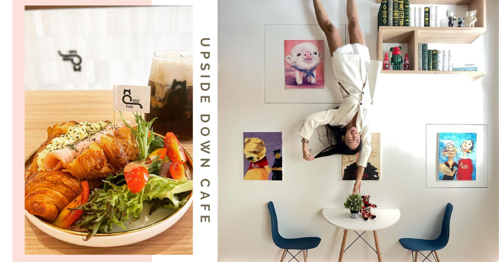 USD Cafe: Singapore's First Upside Down Cafe With $10 Mains & Ipoh ...