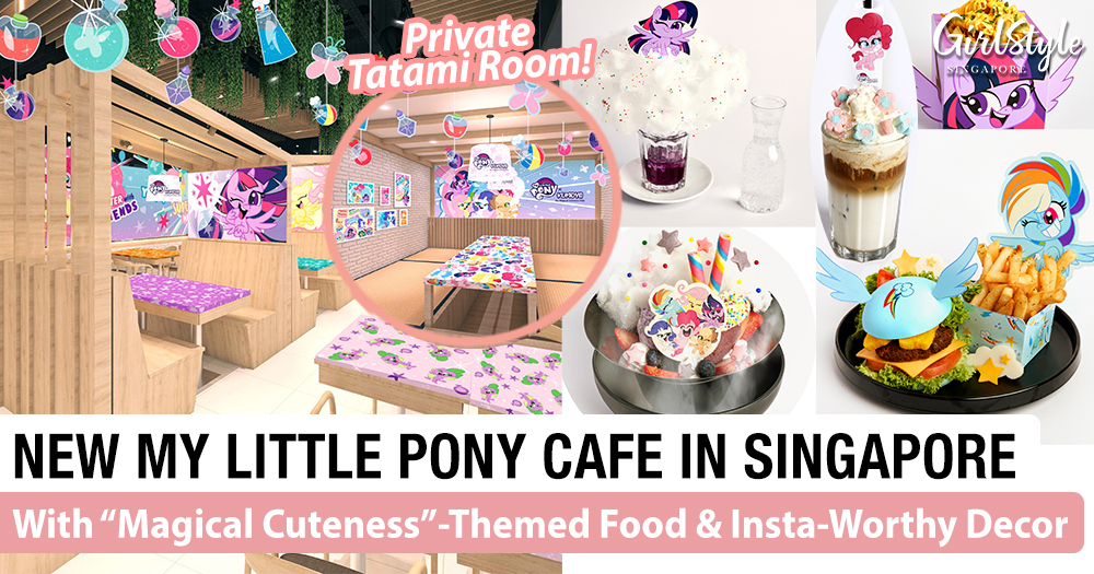 My Little Pony Cafe At Kumoya Singapore Orchard Opening March 2022