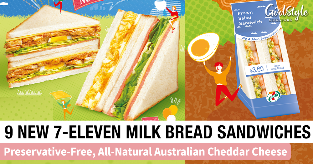7-Eleven Singapore Has New Milk Bread Sandwiches: No Added ...