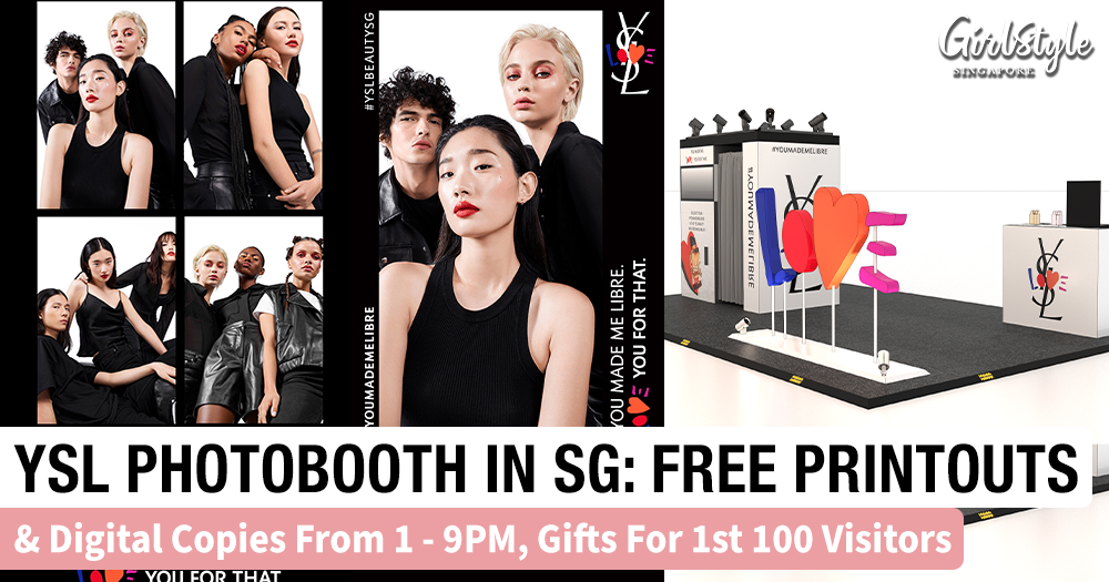 YSL Beauty Photobooth In Singapore Has Free Photo Printouts & Digital ...
