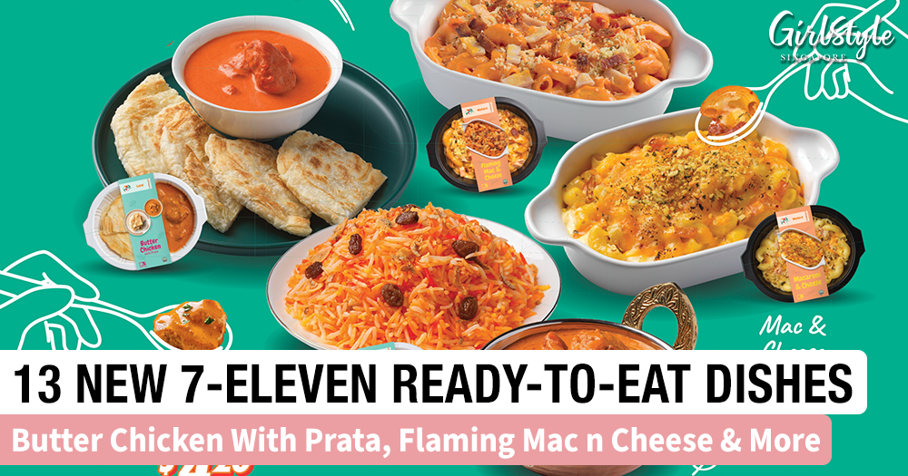 7-Eleven Singapore Launches Ready-To-Eat Dishes With Improved Recipes ...