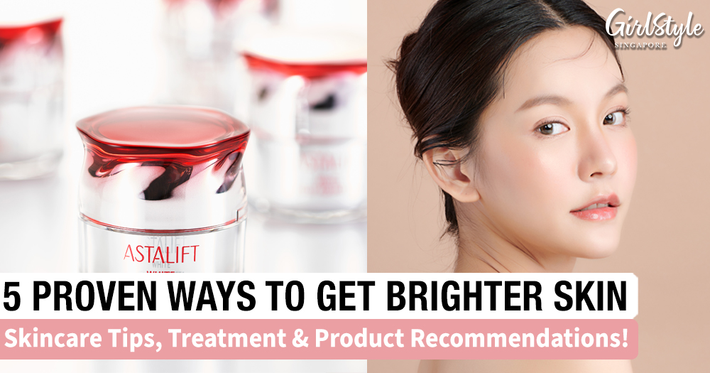 Skin Brightening Tips: 5 Proven Ways To Get Glowing & Clear Skin