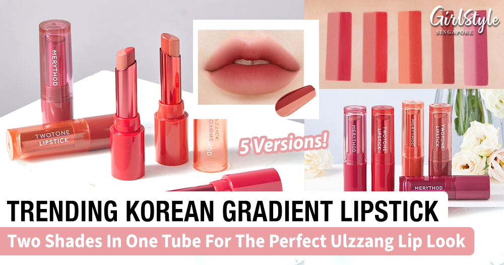 Merythod Two Tone Lipstick In Singapore For Korean-Style Gradient Lips