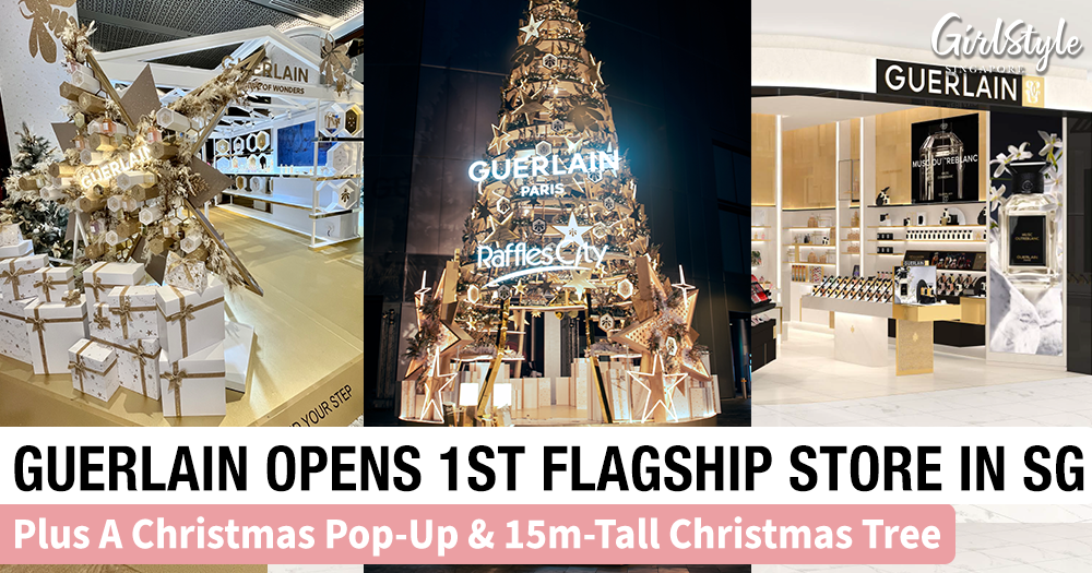 Guerlain Opens Its First Flagship Store In Singapore Along With A ...