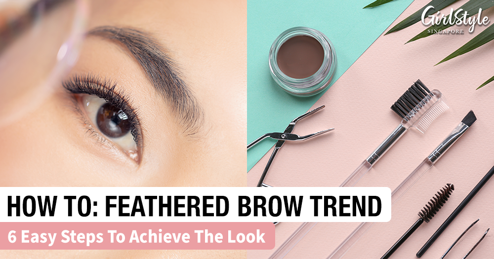 Feathered Eyebrows: 6 Easy Tips To Create This Brow Trend