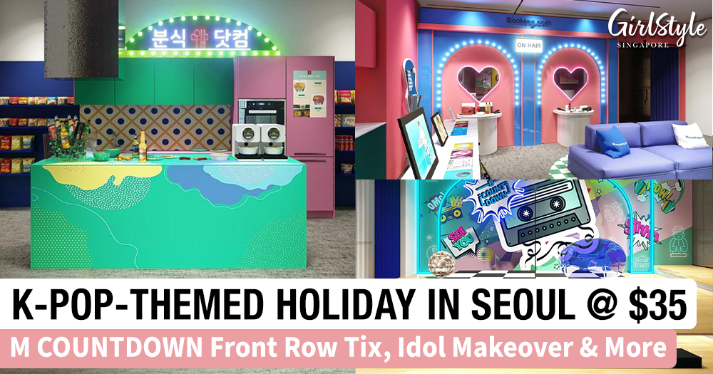 K-Pop Holiday In Seoul: Idol Makeover, M COUNTDOWN Tix