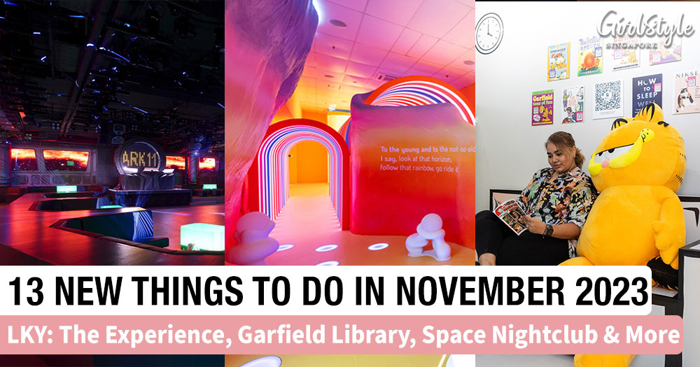 13 New Things To Do In November 2023: Immersive LKY: The Experience ...