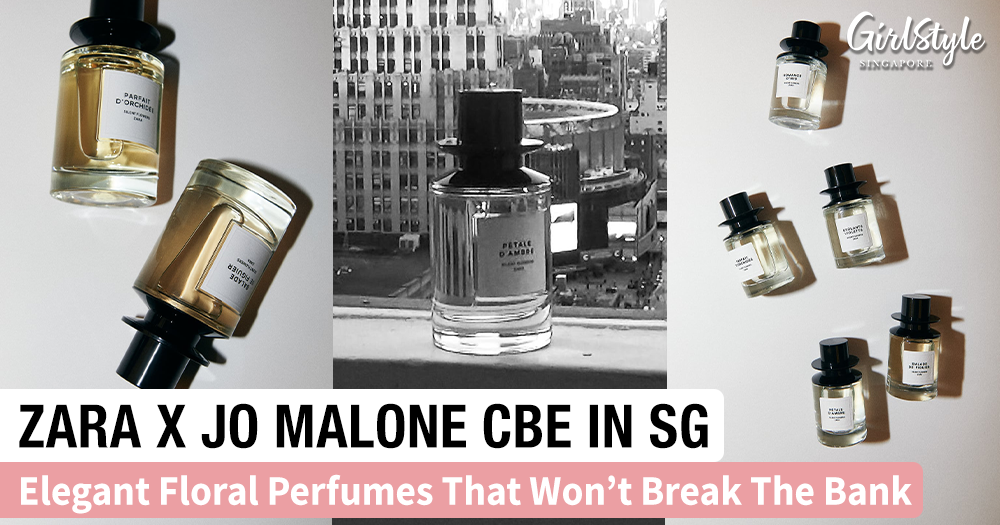 Zara x Jo Malone CBE Perfumes In Singapore