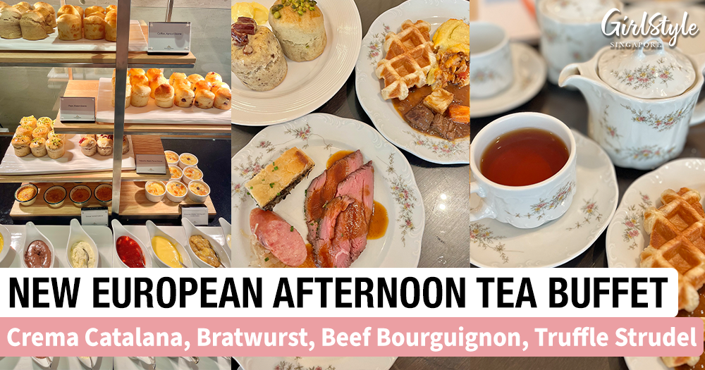 Goodwood Park Hotel's European Afternoon Tea Buffet In 2024
