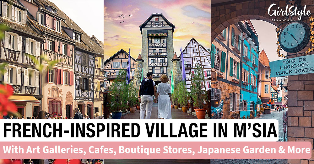 Colmar Tropicale Is A Gorgeous French-Themed Village Located In ...