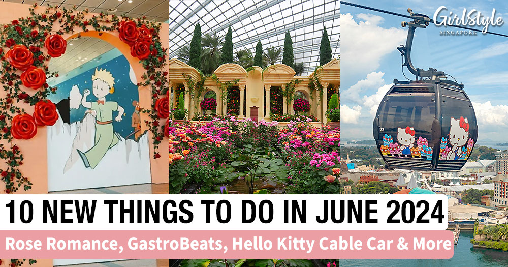 10 New Things To Do In June 2024