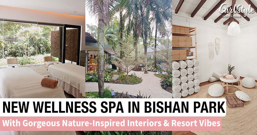 There's A Gorgeous New Wellness Spa In The Heart Of Bishan Park With Major Bali Resort Vibes