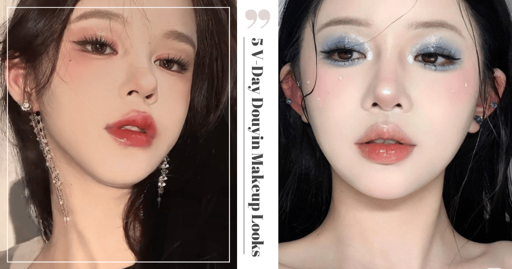 5 Dreamy Douyin Makeup Looks To Try For Valentine's Day 2025