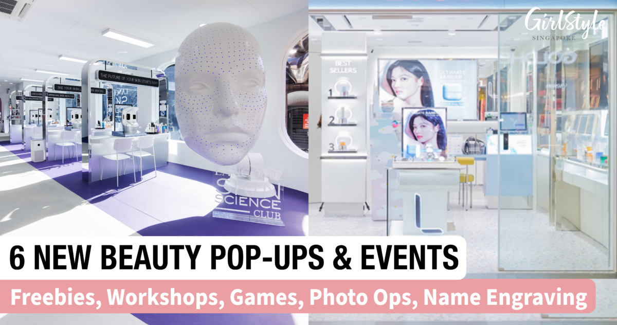 Beauty Pop-Ups & Events In Singapore, August & September 2025