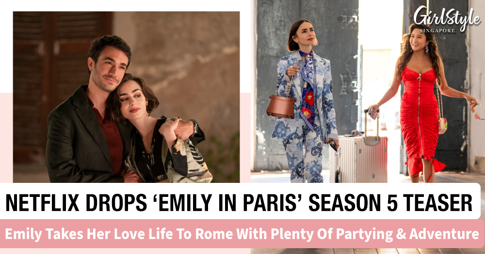 Emily in Paris Season 5: Emily Takes Her Love Story To Rome